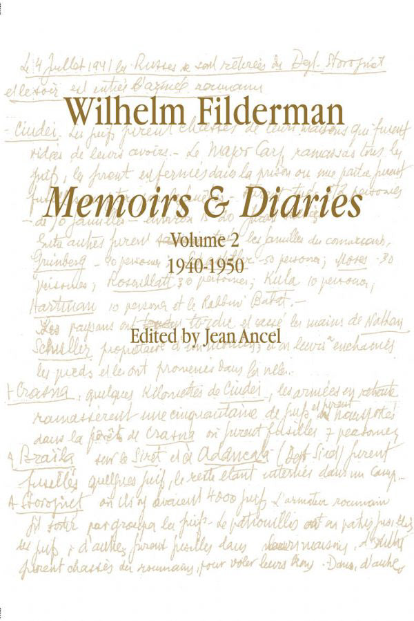 Wilhelm Filderman: Memoirs and Diaries, volume 2 – 1940-1952 – Yad ...