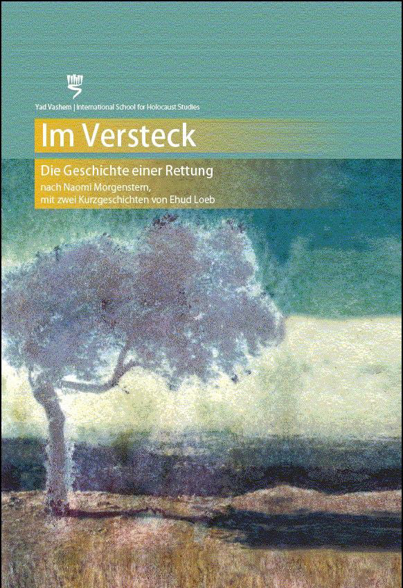 Im Versteck - Die Geschichte einer Rettung – Yad Vashem Online Store